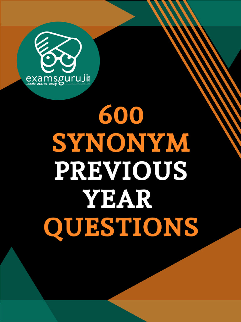 600 Synonyms Previous Year Questions | PDF