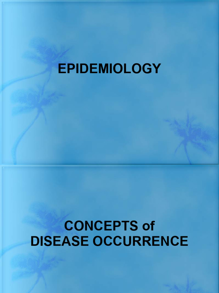 Disease Causation and Epidemiology Concepts | PDF | Infection | Epidemics