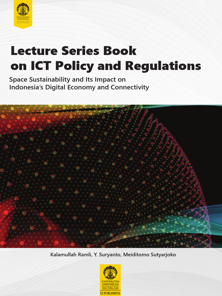 Lecture Series Book On ICT Policy and Regulations | PDF | Space Debris ...