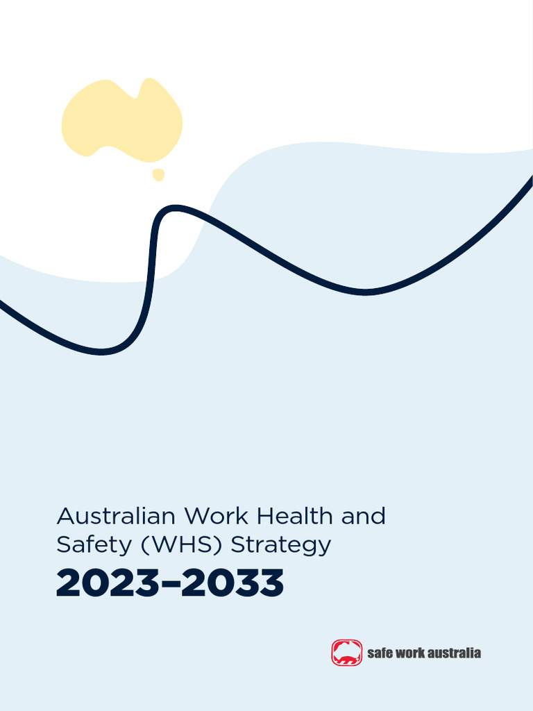 Australian WHS Strategy 2023-33 | PDF | Occupational Safety And Health ...