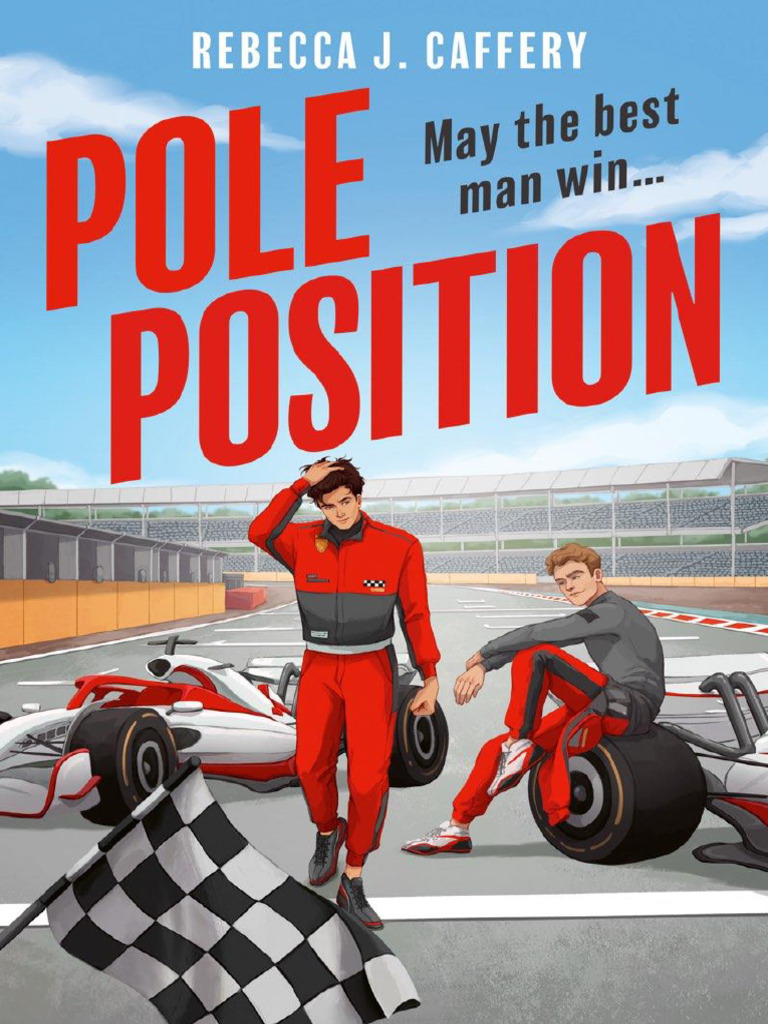 Pole Position (TM) - Rebecca J. Caffery | PDF