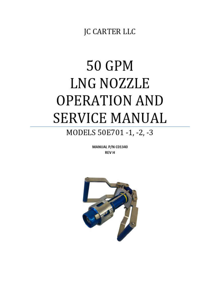 50 GPM LNG Nozzle Operation and Service Manual | PDF | Screw | Pipe ...
