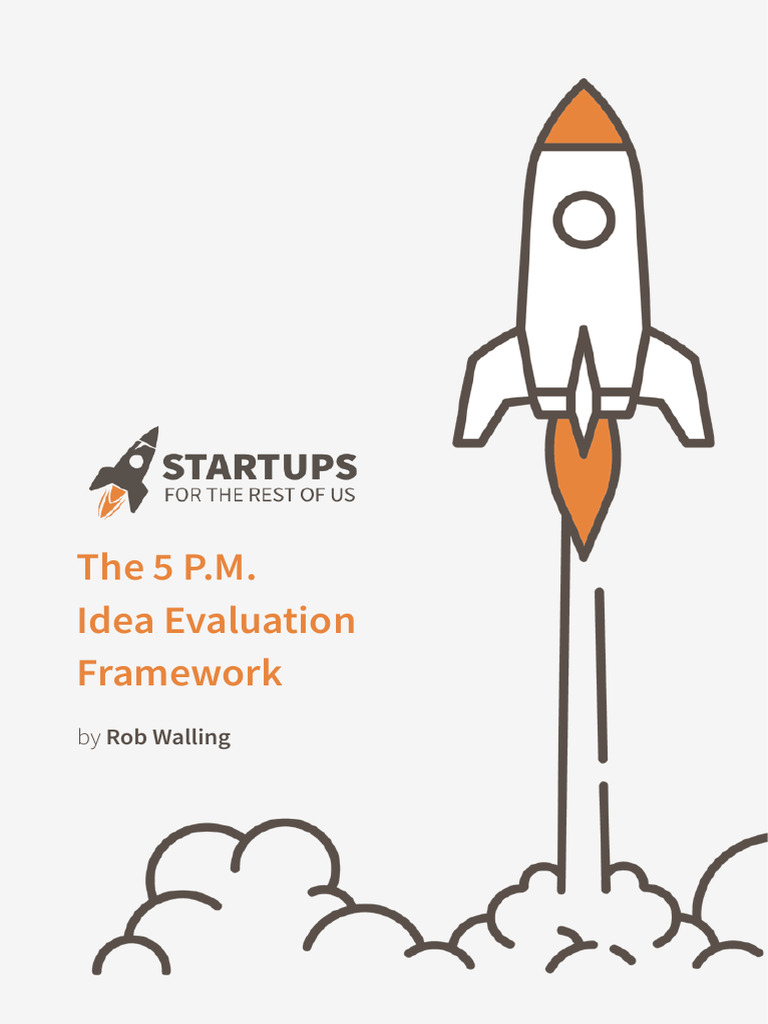The 5 PM Idea Evaluation Framework | PDF