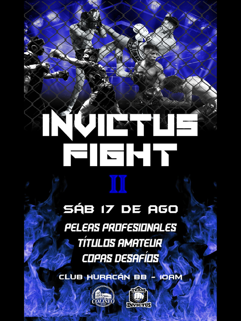 TEAM INVICTUS PRESENTA INVICTUS FIGHT II 1) INVITACIÓN Profesores y Amigos - 20240717 - 115201 ...
