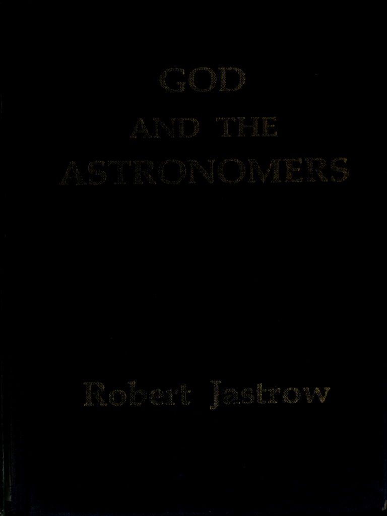 God and The Astronomers Robert Jastrow | PDF | Galaxy | Redshift