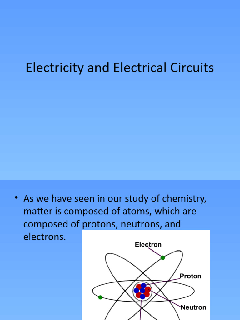 Electricity and Electrical Circuits - 1 | PDF | Electron | Switch