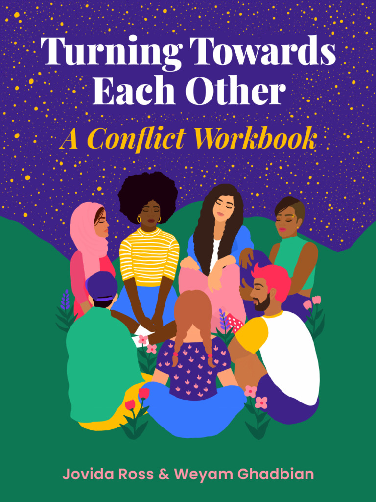 Conflict Resolution Workbook | PDF | Experience | Consensus Decision Making