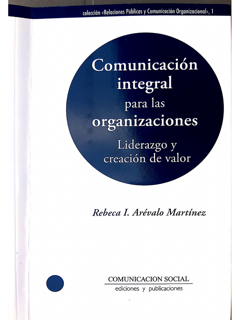 4 Comunicación Integral para Las Organizacione - Arevalo-Pg 24-57 | PDF