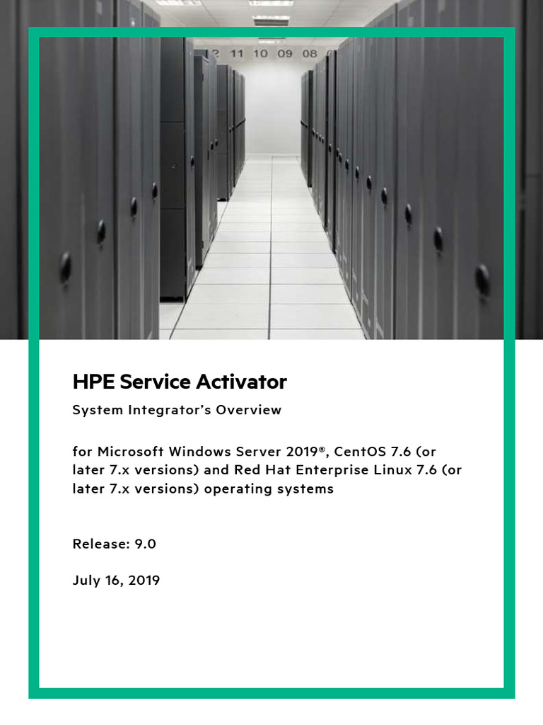 HPE Service Activator System Integrator's Overview, Release 9.0 ...