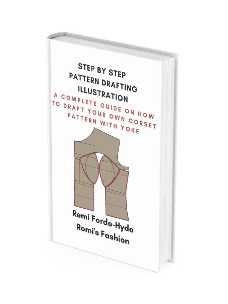 How To Draft Your Own Corset Pattern With Yoke | PDF | Corset | Seam ...