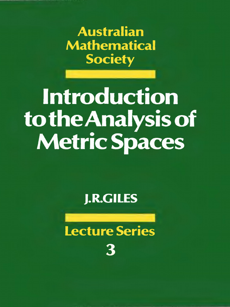Giles Introduction To The Analysis of Metric Spaces | PDF
