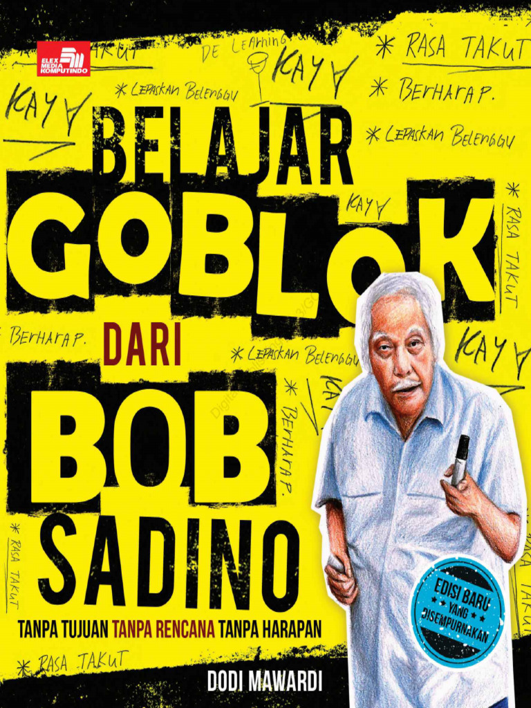Belajar Goblok Dari Bob Sadino - Dodi Mawardi | PDF