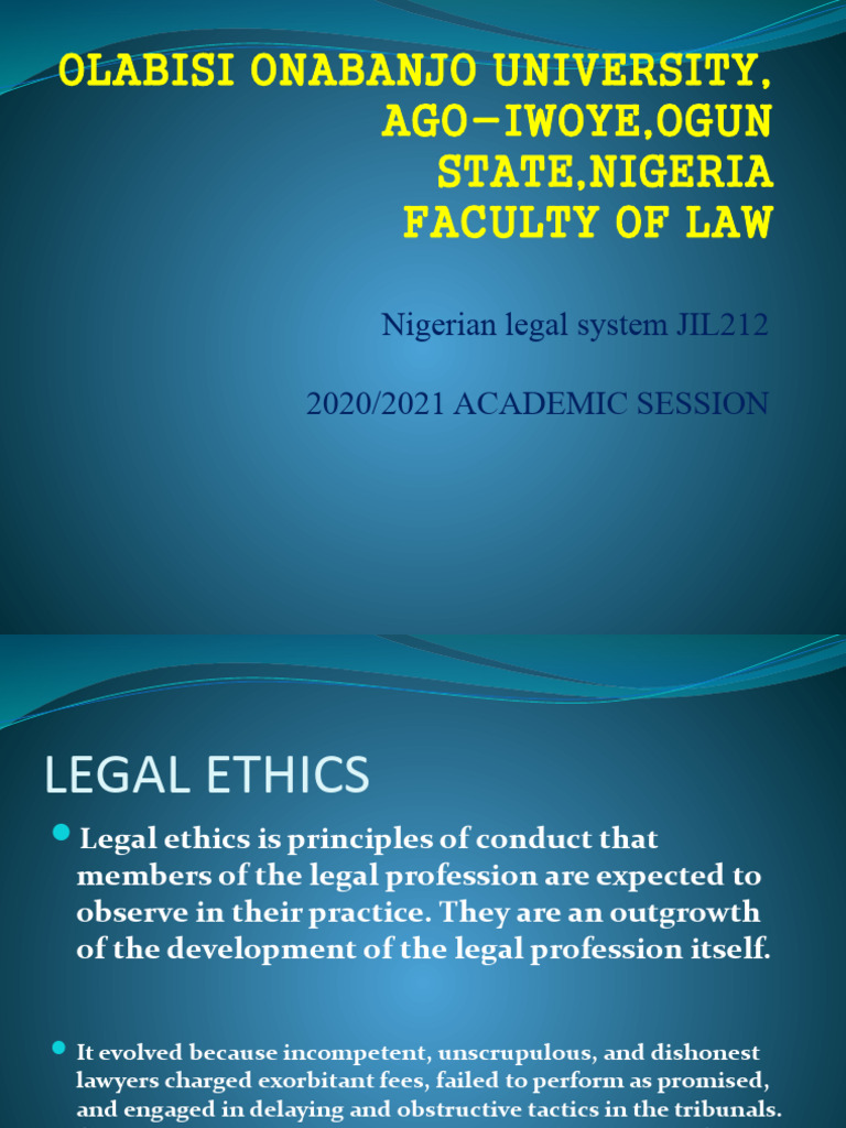 Nigerian Legal System Legal Ethics | PDF | Lawyer | Legal Ethics