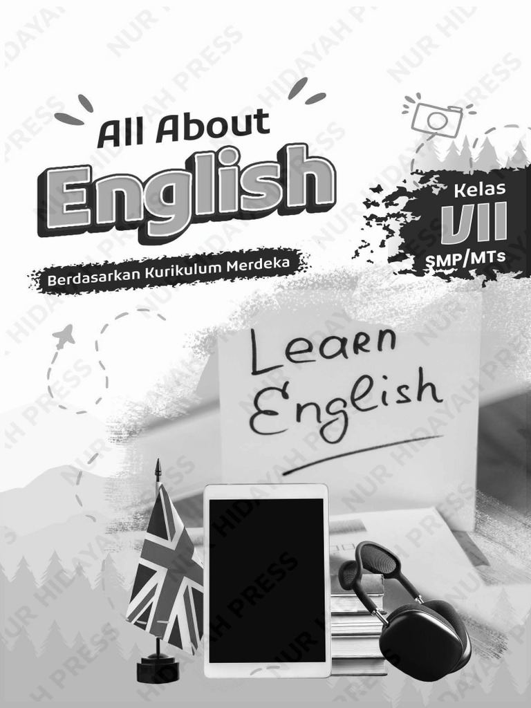 Sample - All About English Kelas Vii (2024) K-Merdeka | PDF | Malala Yousafzai | Self Esteem
