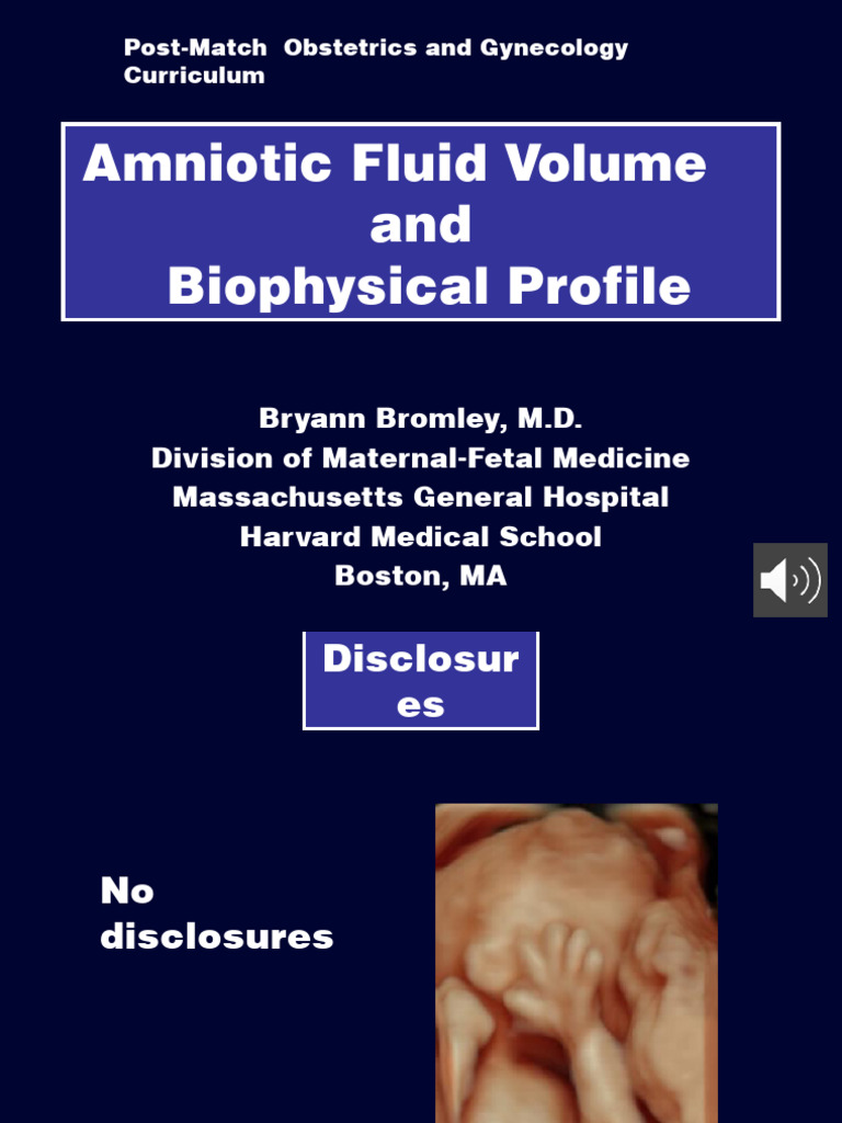 Postmatch Curriculum Amniotic Fluid Volume and Biophysical Profile ...