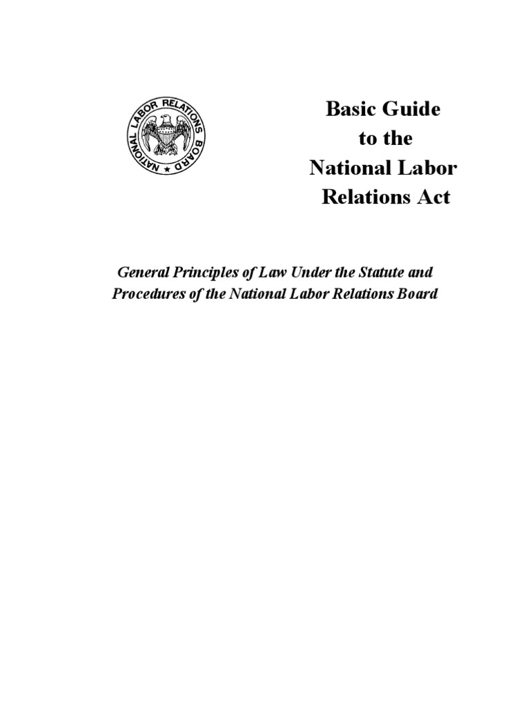 NLRB's Basic Guide To The National Labor Relations Act | PDF | Strike ...