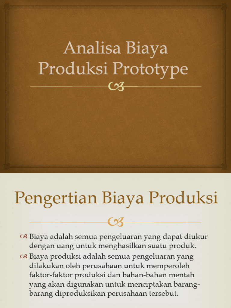 Analisa Biaya Produksi Prototype | PDF