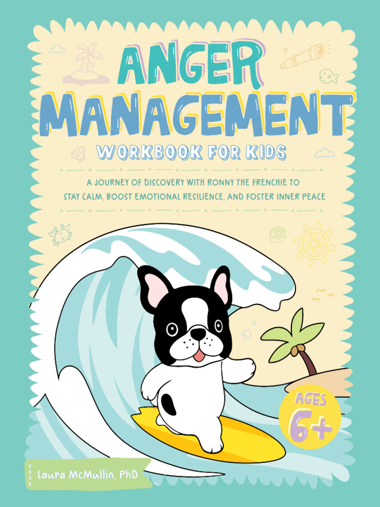 Ronny The Frenchie - Anger Management Workbook - ARC | PDF | Anger | Emotions