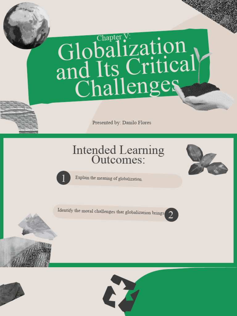 Globalization and Its Critical Challenges ETHICS | PDF | Globalization ...