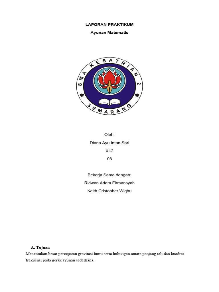 Laporan Praktek Ayunan Matematis - Ridwan Adam - XI2 | PDF Laporan Praktek Ayunan Matematis - Ridwan Adam - XI2 | PDF