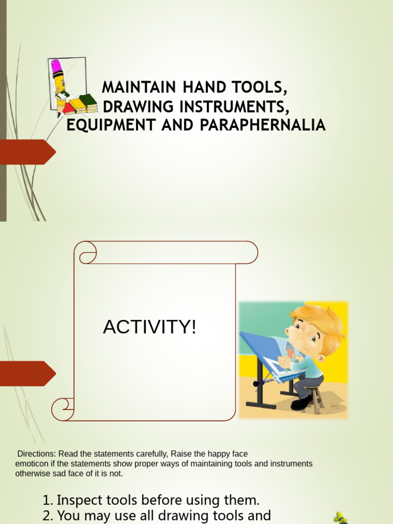 Maintain Hand Tools Drawing Instruments Equipment and Paraphernalia ...