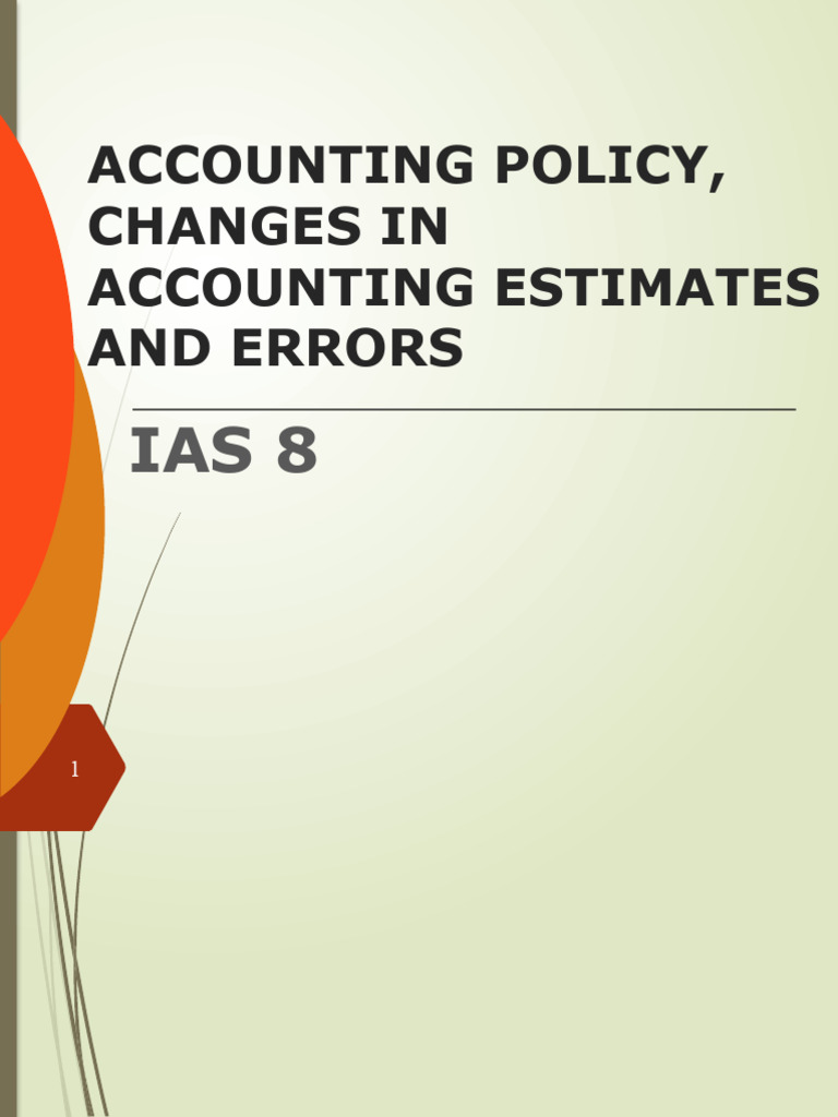 IAS 8 Slides | PDF | International Financial Reporting Standards ...