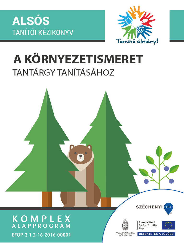 Alsós Tanítói Kézikönyv A Környezetismeret Tantárgy Tanításához | PDF