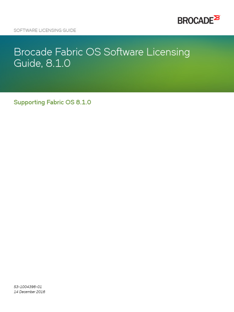 Brocade Fabric Os Software Licensing Guide 8.1 | PDF | Command Line ...