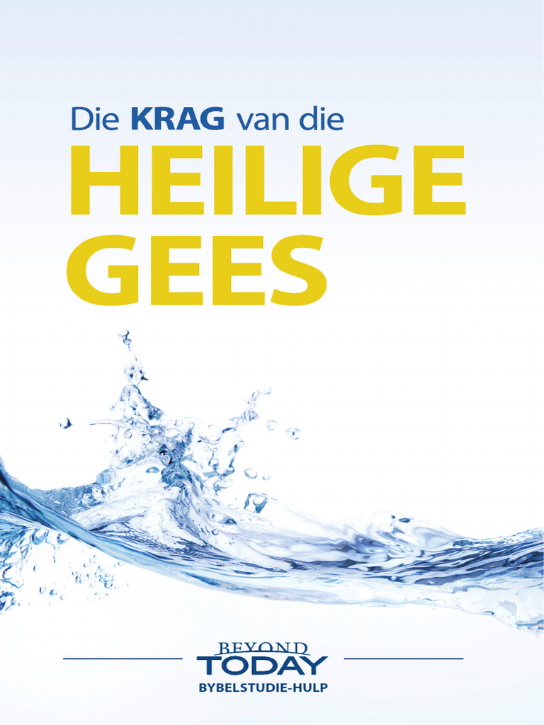 Die Krag Van Die Heilige Gees - United Church of God - Suid Afrika | PDF
