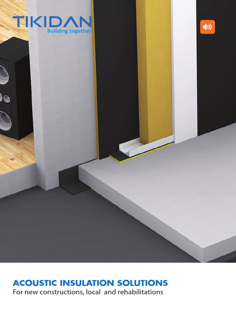 TIKIDAN Acoustic Insulation Solutions 32 Pages | PDF | Wall | Drywall