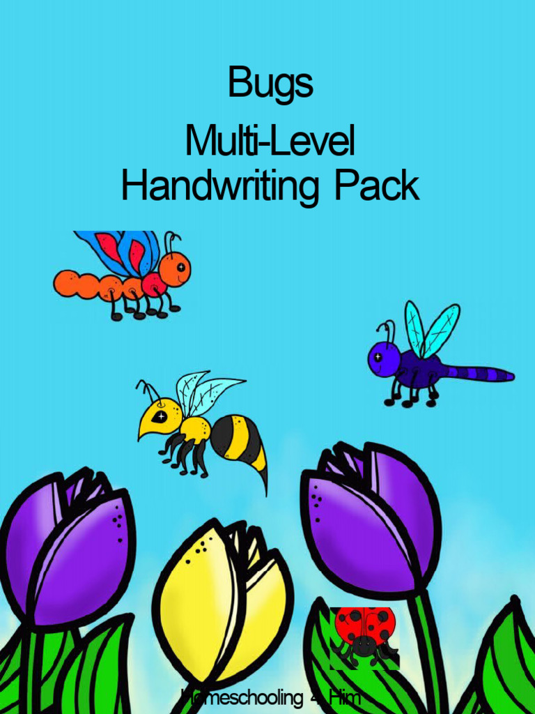 Bugs Multi Level Handwriting Pack From Homeschooling 4 Him | PDF ...