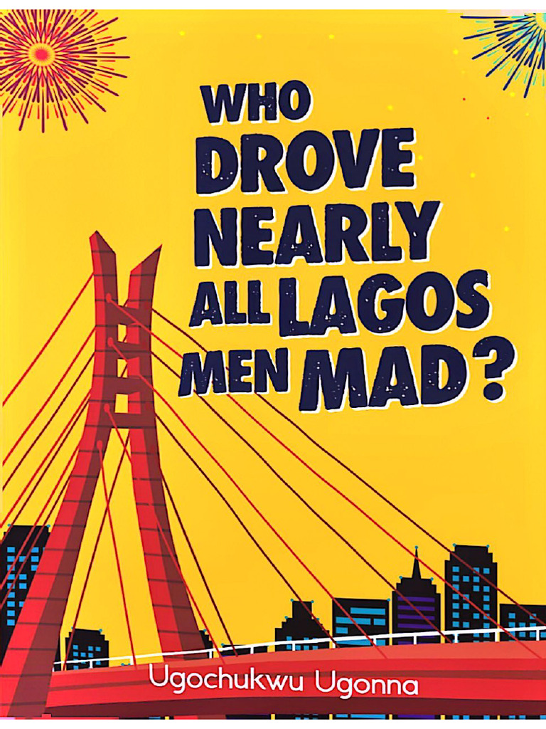 Who Drove Nearly All Lagos Men Mad | PDF Who Drove Nearly All Lagos Men Mad | PDF