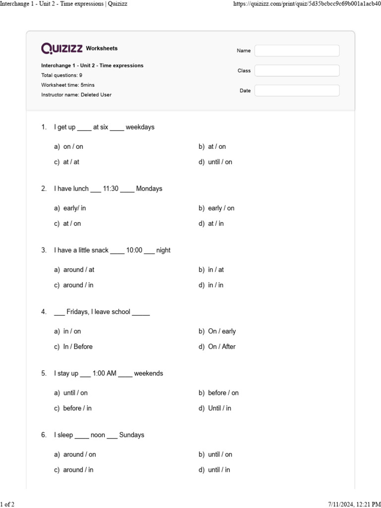 Interchange 1 - Unit 2 - Time Expressions - Quizizz | PDF | Workweek And Weekend