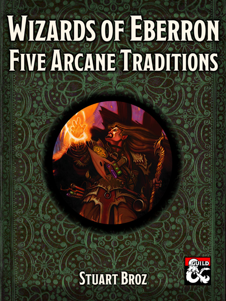 Wizards of Eberron Five Arcane Traditions | PDF | Wizards Of The Coast | Dungeons & Dragons