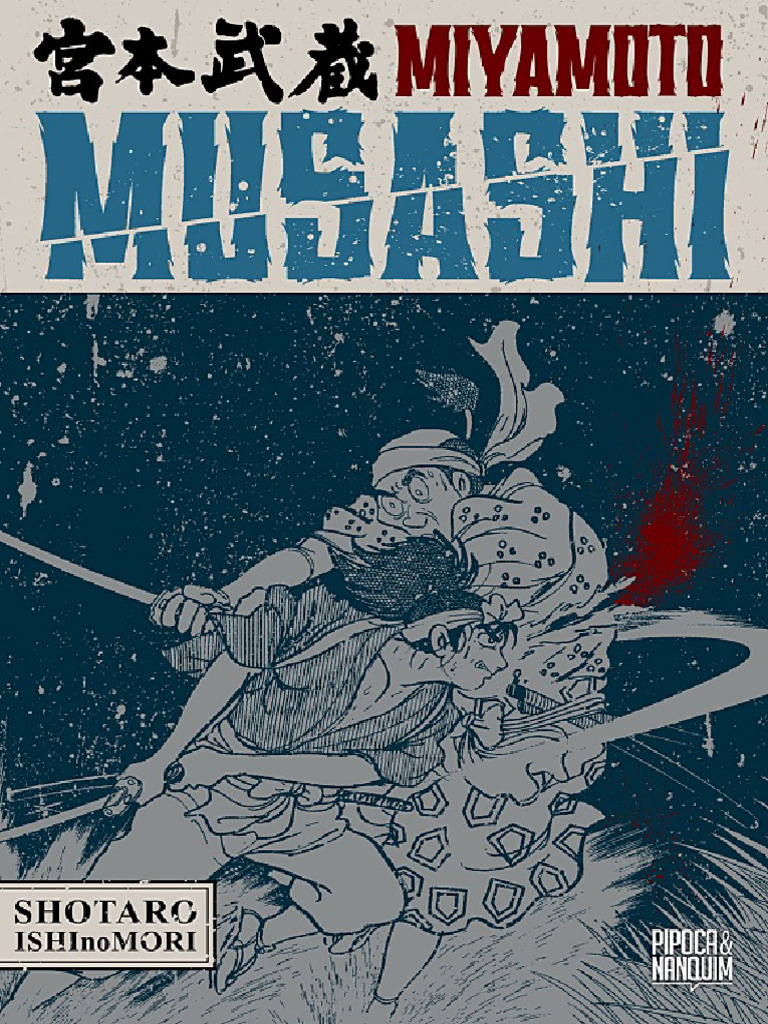 Miyamoto Musashi. Shotaro Ishinomori. Manga | PDF