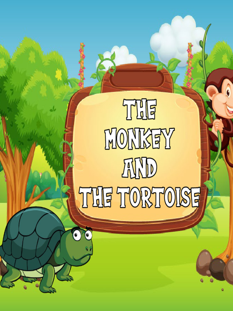 The Tortoise and The Monkey | PDF