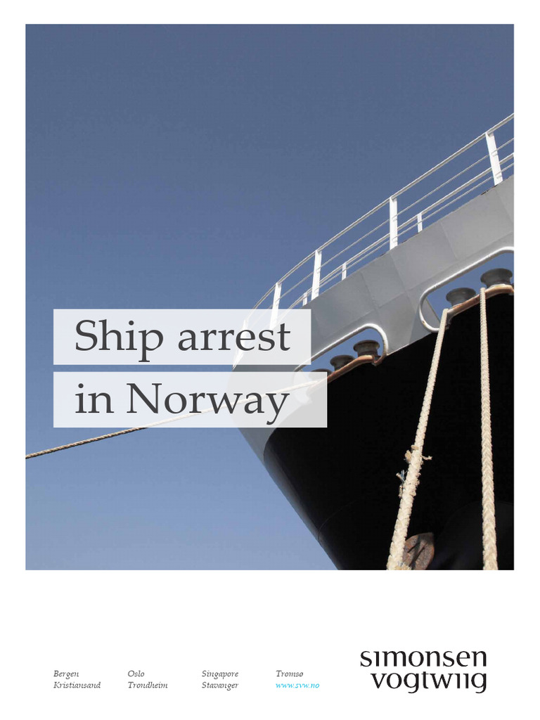 Ship Arrest Procedures in Norway | PDF | Mortgage Law | Judgment (Law)