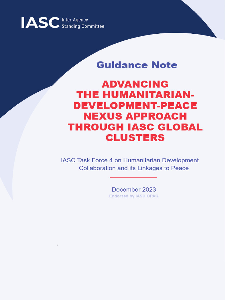 IASC Guidance Note, Advancing The Humanitarian Development Peace Nexus ...