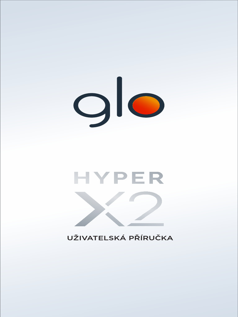 Glo Hyper X2 - User Guide | PDF