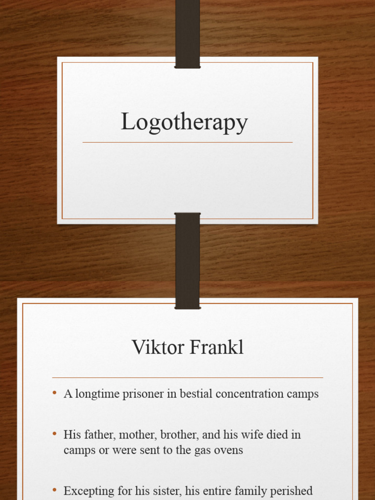 Logotherapy (1) | PDF | Neurosis | Behavioural Sciences