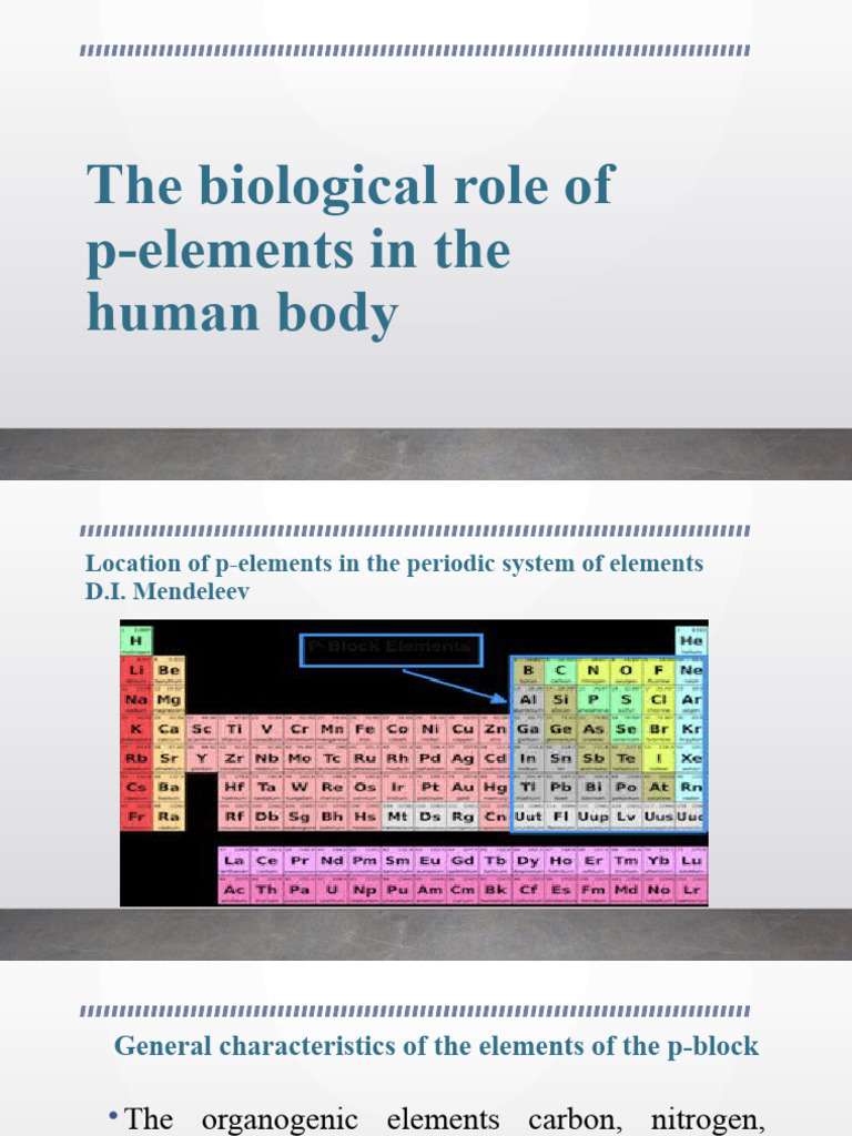 Lecture 2 -The biological role of p-elements in the human body | PDF ...