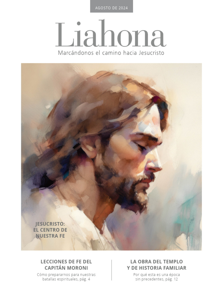 Liahona Magazine 2024 08 Aug | PDF | Salvación | espíritu Santo