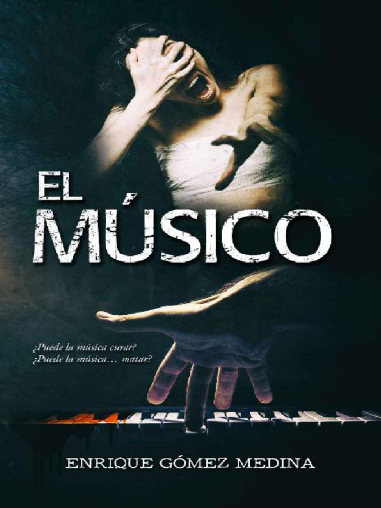 El Músico | PDF | Ficciones de misterio, "thriller" y crimen