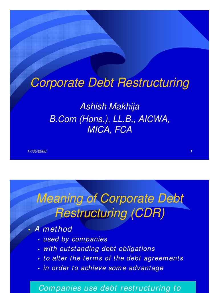 Corporate Debt Restructuring | Debt | Restructuring