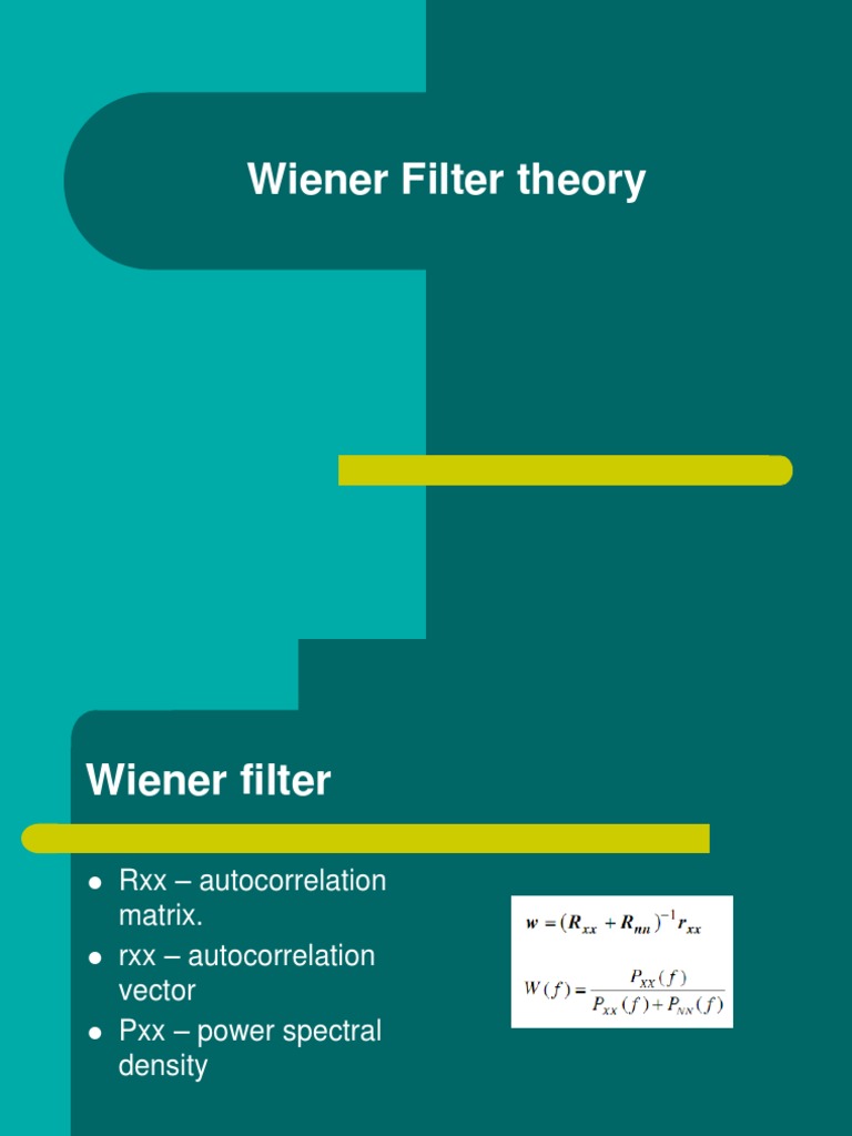 Wiener | PDF | Filter (Signal Processing) | Algorithms