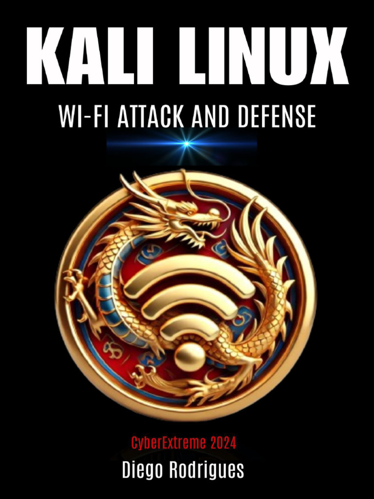 Kali Linux - Attack and Defense Wi-Fi 2024 | PDF | Ieee 802.11 | Security