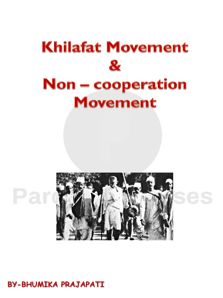 Khilafat Movement & Non-Cooperation Movement 32972091 2024 08-07-16 26 ...