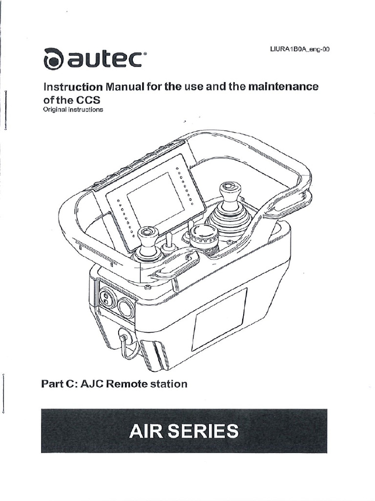 Autec Instrucion Manual For The Use and The Maintenance of The CCS Part ...