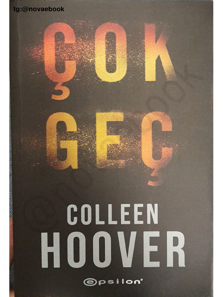 Cok Gec Colleen Hoover PDF Indir 23609 | PDF
