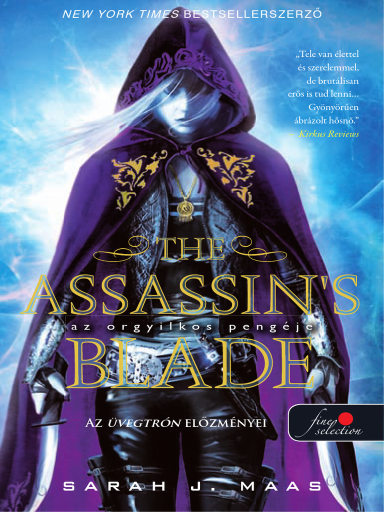 Sarah J Maas The Assassins Blade Az Orgyilkos Pengeje Es Mas Tortenetek Beleolvaso | PDF